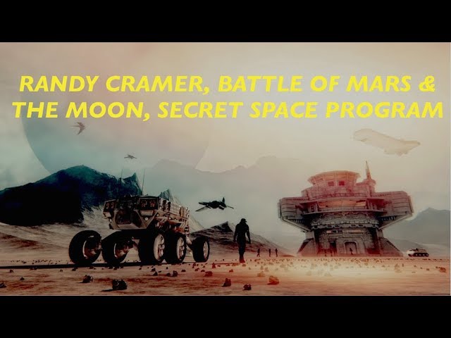 Marine in the Secret Space Program Speaks Out, Randy Cramer, Mars ...