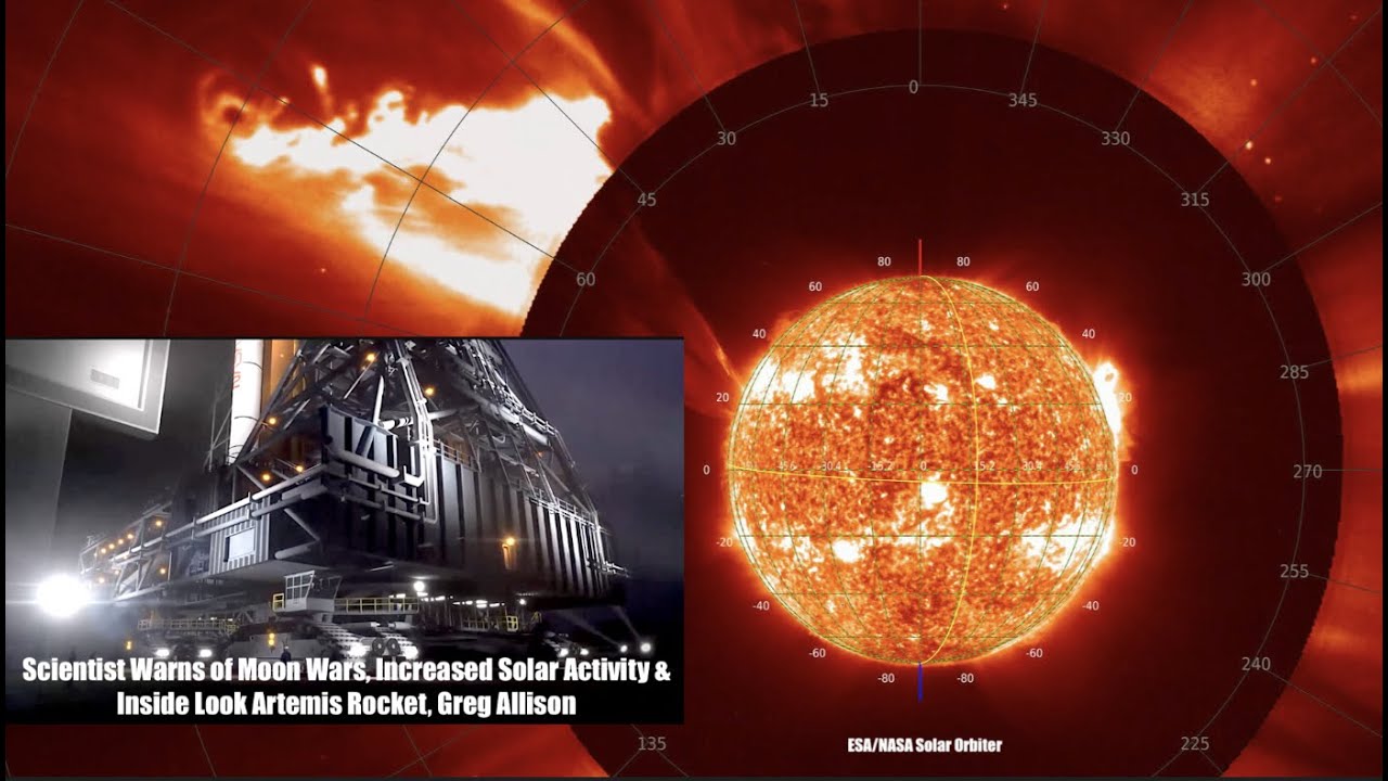 Scientist Warns of Moon Wars, Increased Solar Activity & Inside Look ...