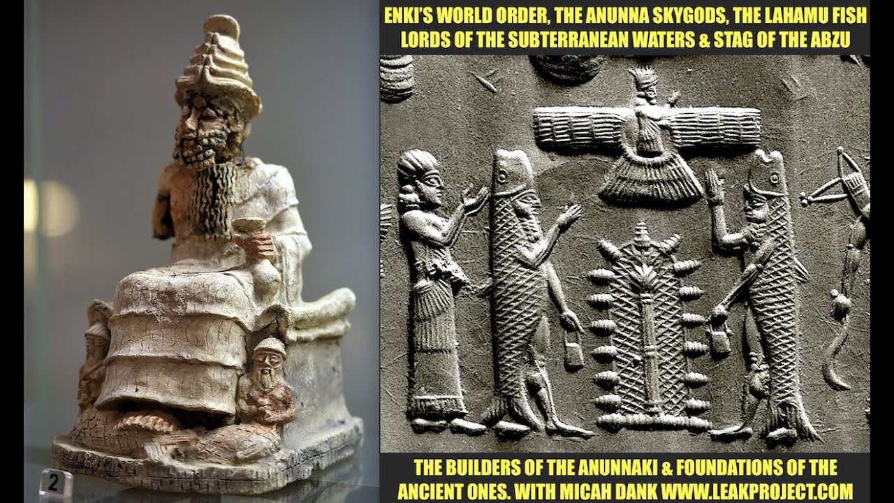 Enki’s World Order, Anunna Skygods, Lahamu Fish Lords of the Subterranean Waters & Stag of Abzu ...
